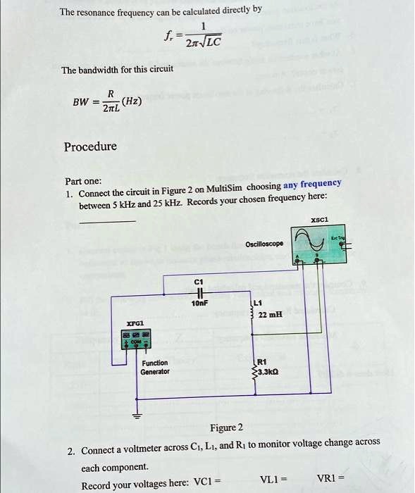 The resonance frequency can be calculated directly by (1)/(fr = (1)/(2π ...