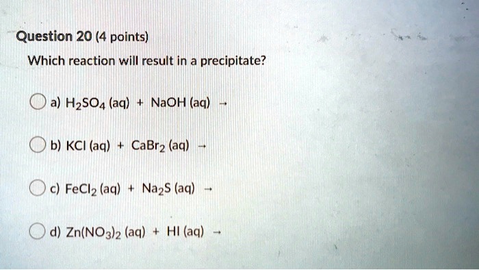 SOLVED: Question 20 (4 points) Which reaction will result in a ... SOLVED: Question 20 (4 points) Which reaction will result in a ...