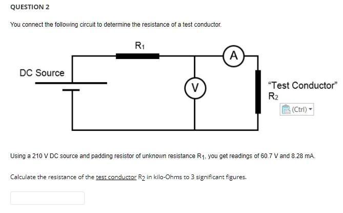 question 2 you connect the following circuit to determine the ...