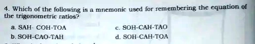 4. Which of the following is a mnemonic used for remembering the ...