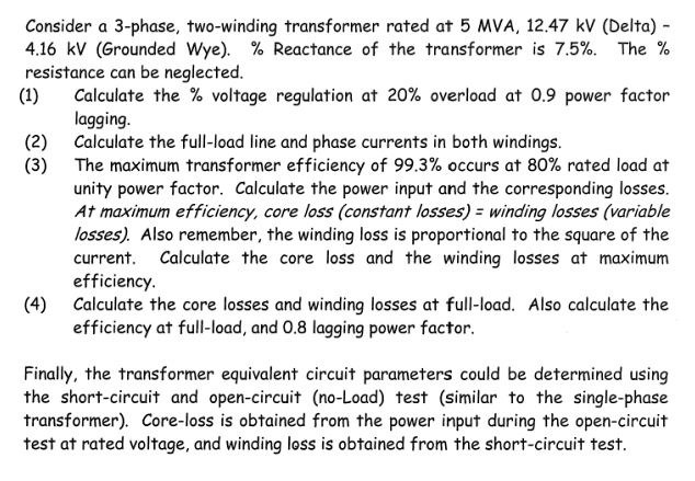 SOLVED: Consider a 3-phase two-winding transformer rated at 5 MVA, 12. ...