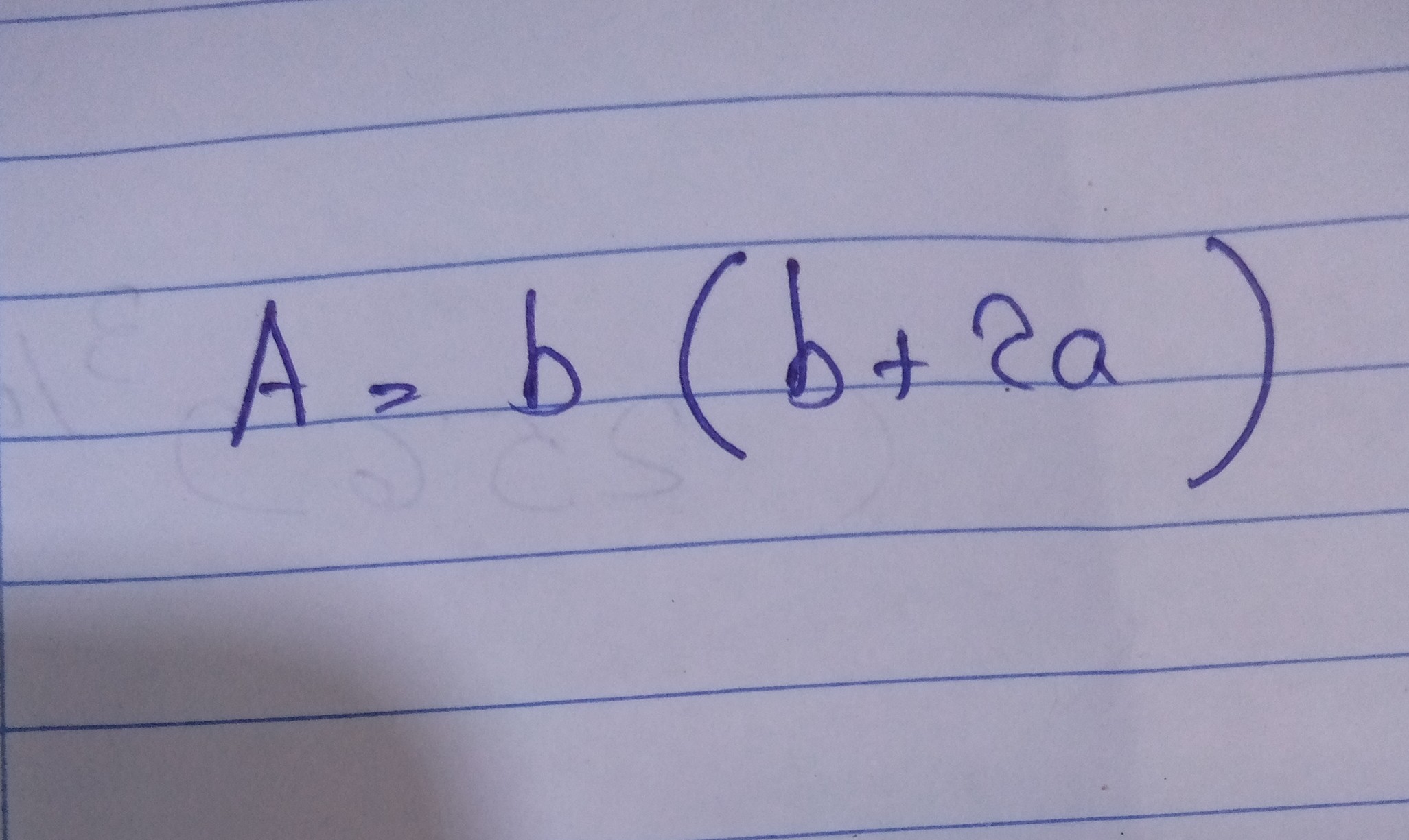 SOLVED: A=b(b+2 a)