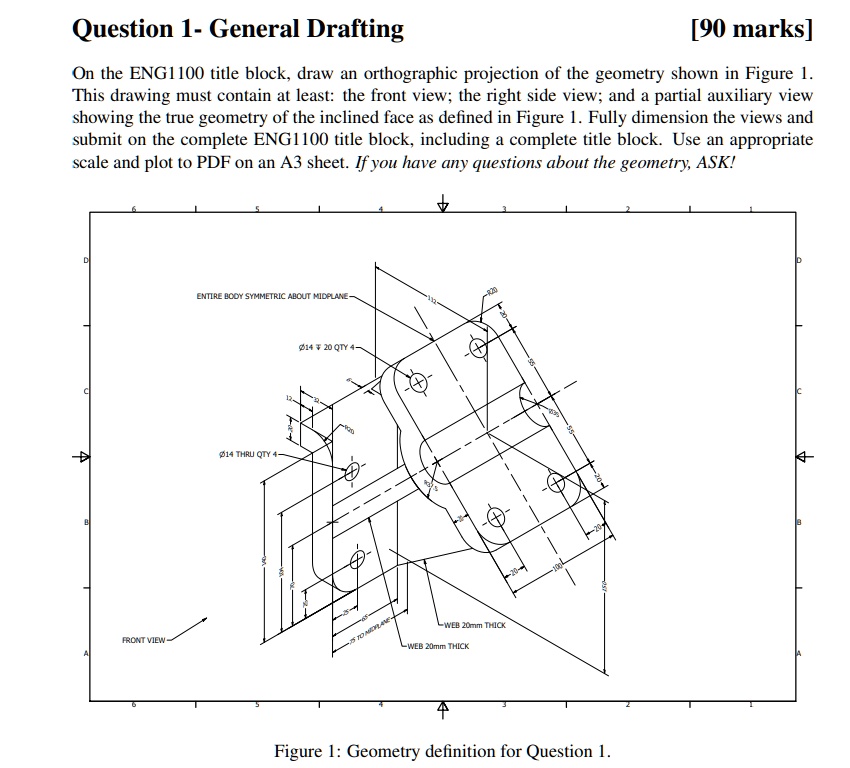 Question 1- General Drafting [90 marks] On the ENG1100 title block ...