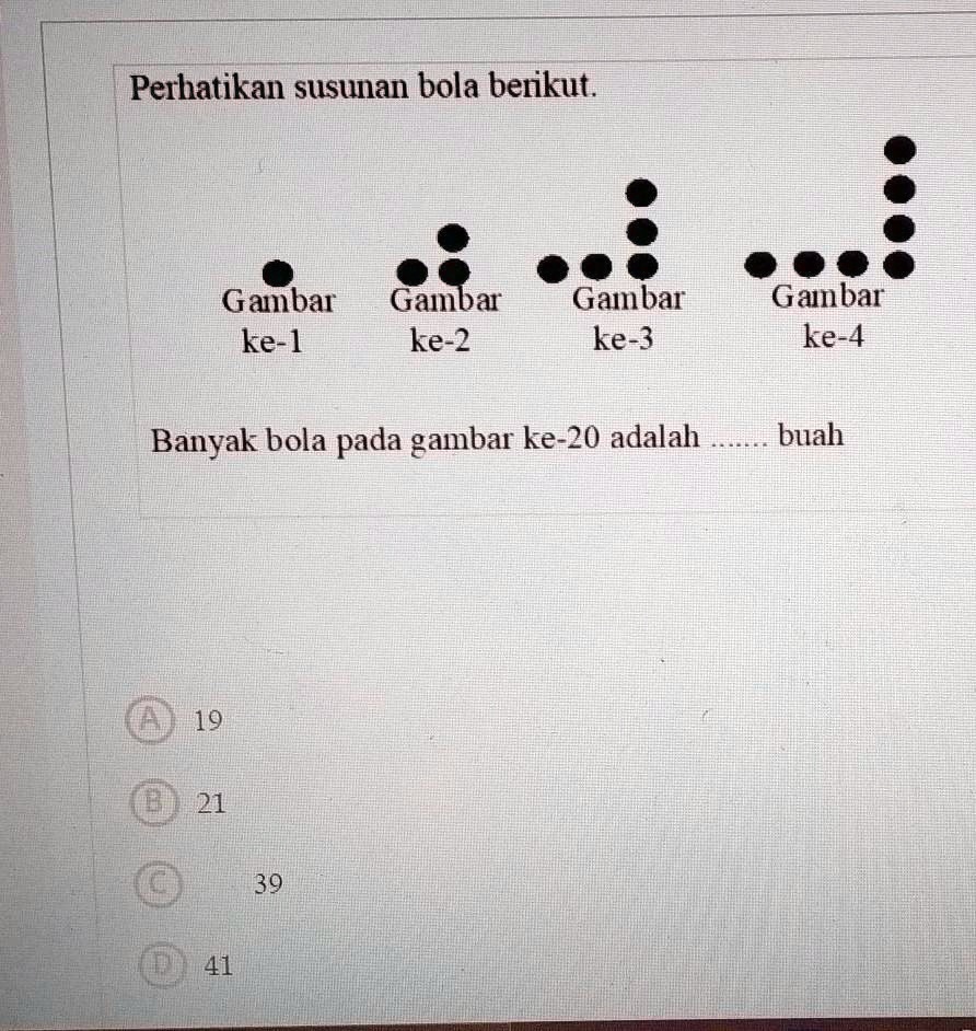 SOLVED: BANTUIN 1 AJaaaaaaa Perhatikan susunan bola berikut: Gambar ke ... SOLVED: BANTUIN 1 AJaaaaaaa Perhatikan susunan bola berikut: Gambar ke ...
