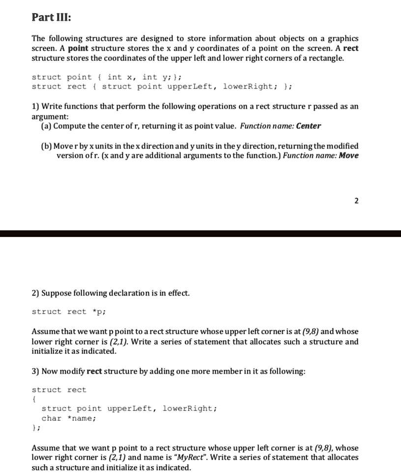 SOLVED: Part III: The following structures are designed to store information about objects on a ...