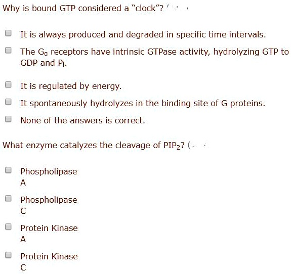 SOLVED: Why is bound GTP considered a clock? It is always produced and ...
