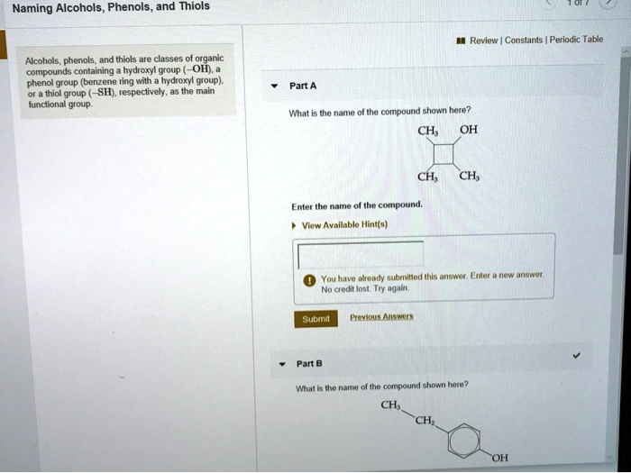SOLVED: Naming Alcohols, Phenols, and Thiols Deleu Conslarts Periodic ...