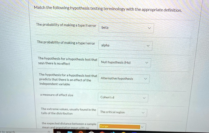 match the following hypothesis testing terminology with the appropriate ...