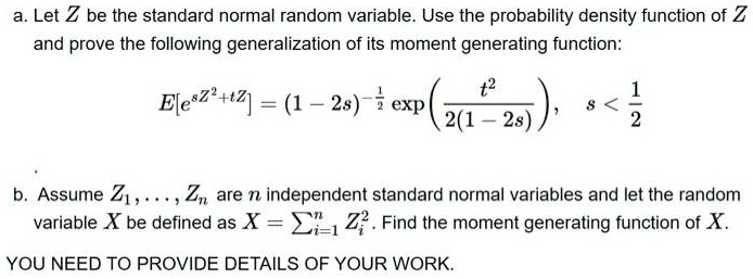 SOLVED: Let Z be the standard normal random variable. Use the probability density function of Z ...
