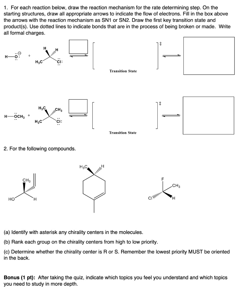 SOLVED: For each reaction below, draw the reaction mechanism for the rate-determining step. On ...