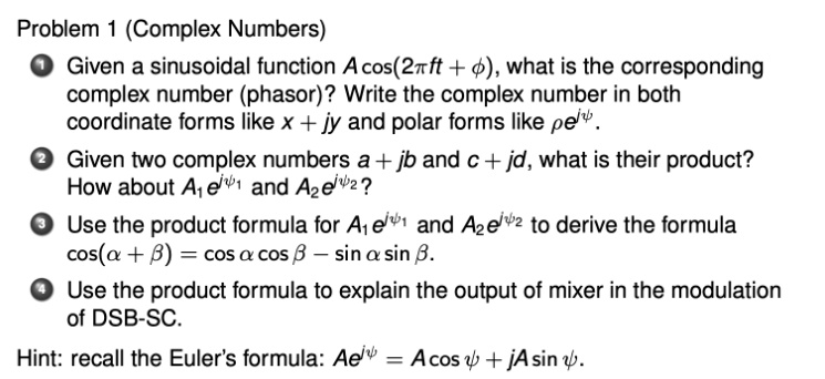 SOLVED: Problem (Complex Numbers) Given a sinusoidal function A*cos(2 ...