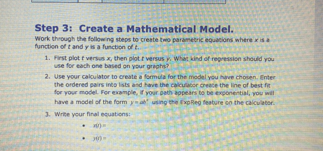 SOLVED: Step 3: Create a Mathematical Model. Work through the following ...