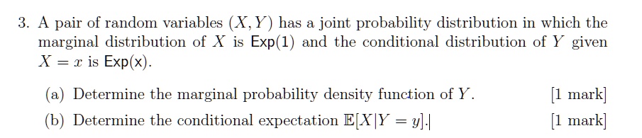 SOLVED: A pair of random variables ( X, Y) has a joint probability distribution in which the ...