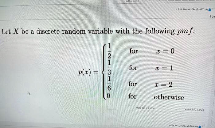 SOLVED: Let X be a discrete random variable with the following pmf: for ...