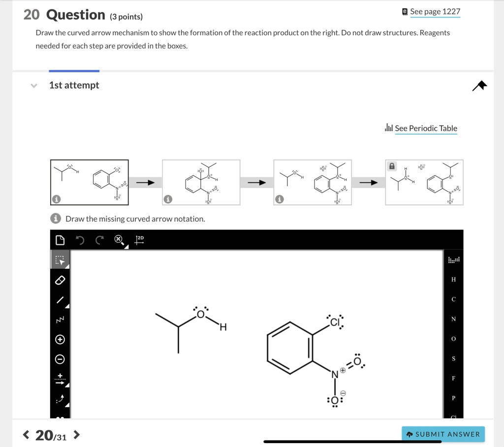 20 Question (3 points) See page 1227 Draw the curved arrow mechanism to show the formation of ...