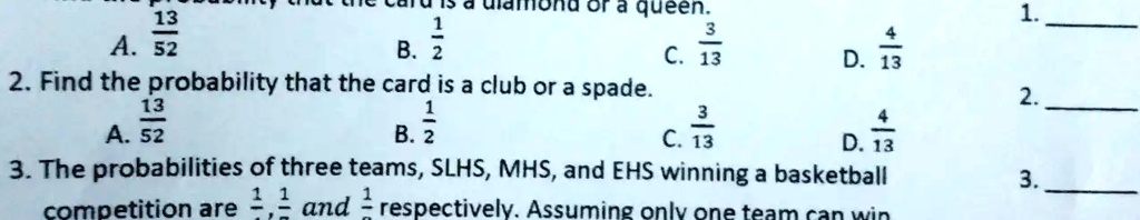 SOLVED: [4D a uiamnona Ora queen: 22 3 A 52 BJ C. 13 D 13 2. Find the ...