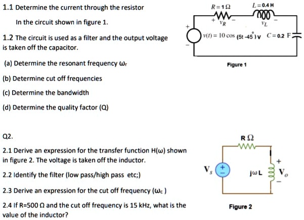 1.1 Determine the current through the resistor In the circuit shown in ...