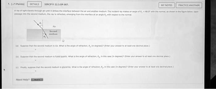 SOLVED: A ray of light travels through air until it strikes the interface between the air and ...