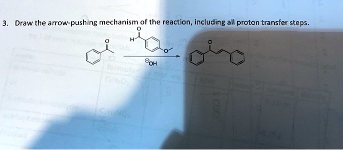SOLVED: Draw the arrow-pushing mechanism of the reaction, including all ...