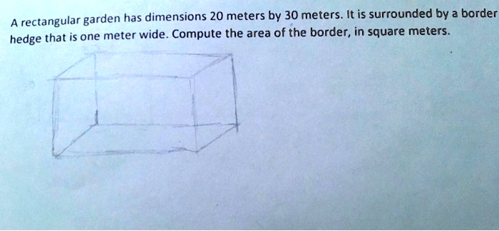 rectangular garden has dimensions 20 meters by 30 meters. It is ...