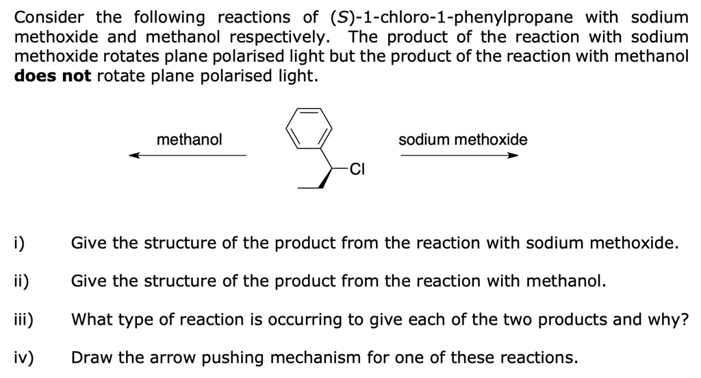 SOLVED: Consider the following reactions of (S)-1-chloro-1 ...