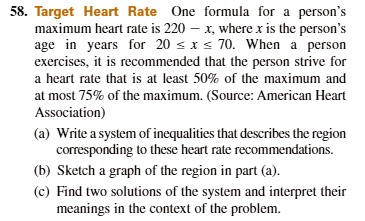 SOLVED:Target Heart Rate One formula ior person maximum heart rate is ...