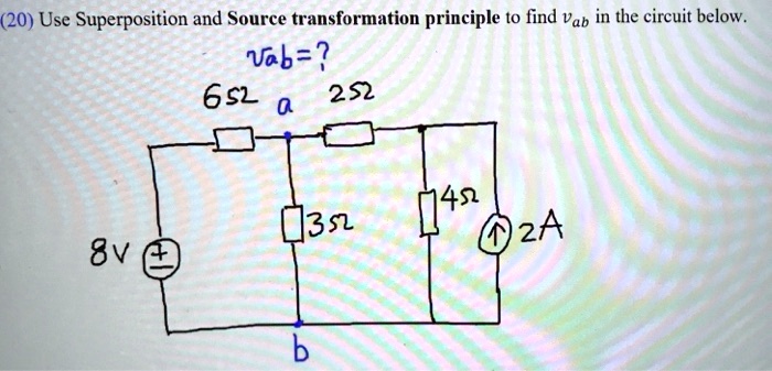 Video Solution 20 Use Superposition And Source Transformation Principle To Find Vab In The