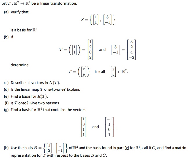SOLVED:Let T R? _ 2' be linear transformation: (a) Verify that 5 = {EHJ ...