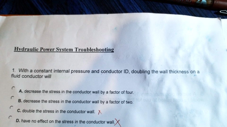 SOLVED: With a constant internal pressure and conductor ID, doubling ...