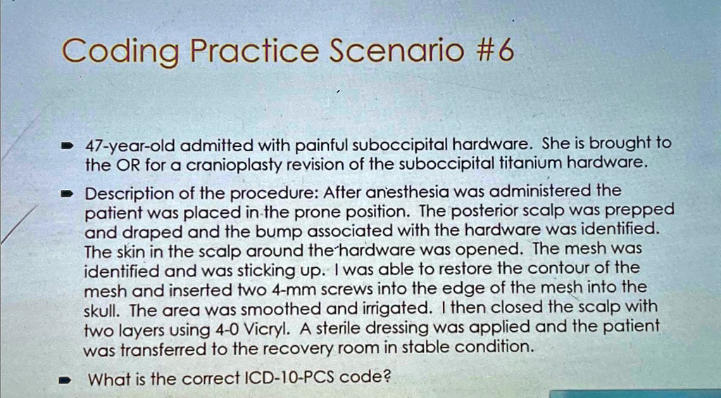 coding practice scenario 6 47 year old admitted with painful ...