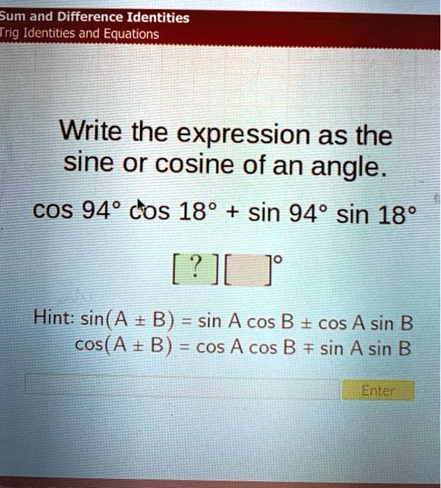 SOLVED: Sum and Difference Identities Trig Identities and Equations ...