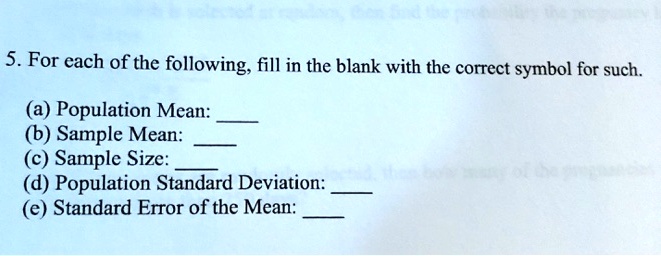 SOLVED: 5. For each of the following, fill in the blank with the ...