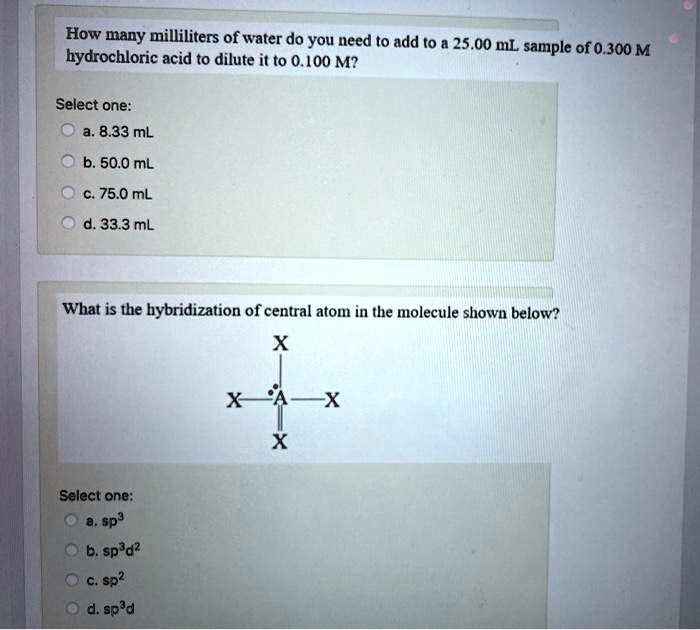 SOLVED:How many milliliters of water do You need to add to & 25.00 mL ...