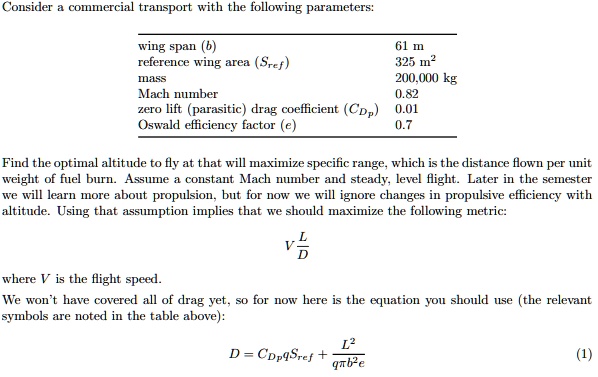 SOLVED: Consider a commercial transport with the following parameters ...
