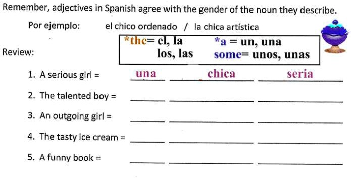 SOLVED: 'Remember, adjectives in Spanish agree with the gender of the ...