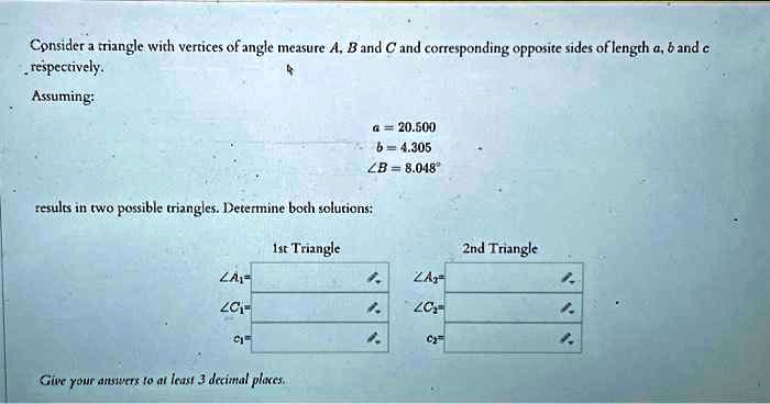 texts consider a triangle with vertices of angle measure a b and c and corresponding opposite ...