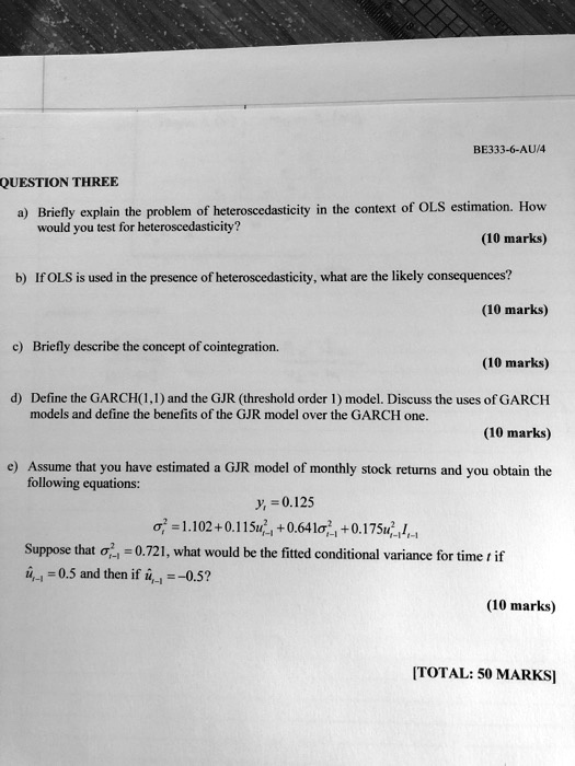 SOLVED: a) Briefly explain the problem of heteroscedasticity in the context of OLS estimation ...