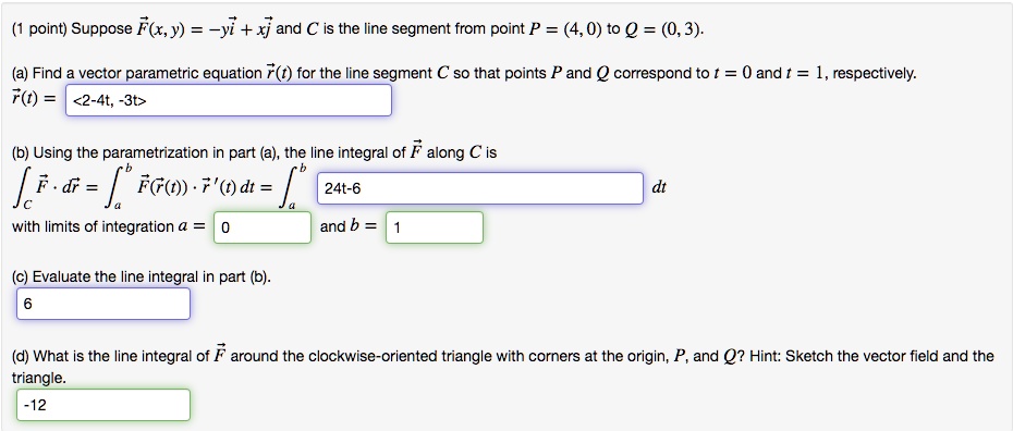 point suppose fxy yi xj and is the line segment from point p 40 to q 03 a find vector parametric ...