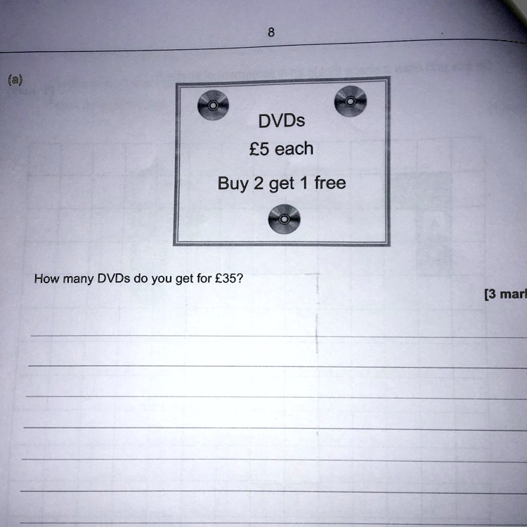SOLVED: Can you help me, please? DVDs are E5 each. Buy 2, get 1 free. How many DVDs do you get ...