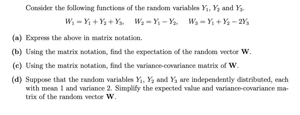 consider the following functions of the random variables y1 yz and y3 ...