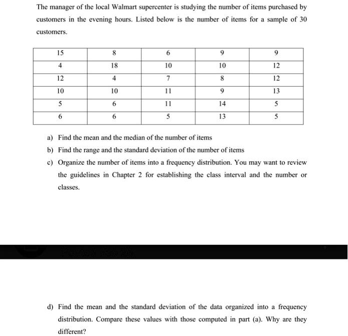 SOLVED: The manager of the local Walmart supercenter studying the ...