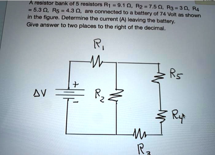 SOLVED: A resistor bank Of 5 resistors R1 9.10, R2 =7.50 5.30, Rs = 4.3 ...