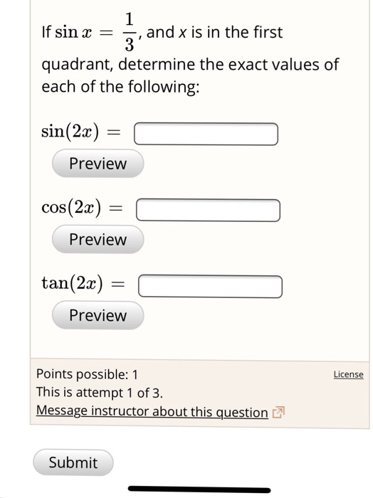 SOLVED: 1 and x is in the first 3 If sin : quadrant; determine the ...