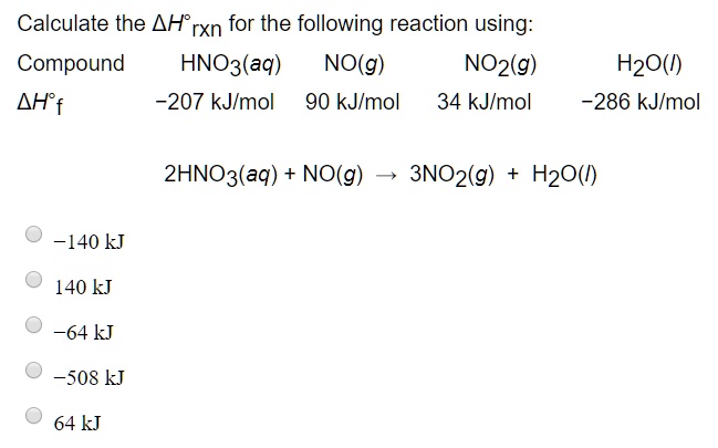 SOLVED: Calculate the AH rxn for the following reaction using: Compound ...