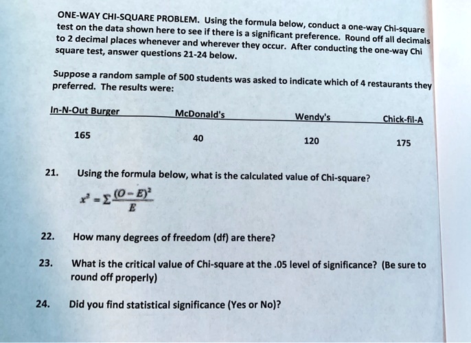 SOLVED: ONE-WAY CHI-SQUARE PROBLEM: Using the formula below, test the ...