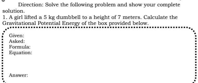 SOLVED: Direction: Solve the following problem and show your complete ...