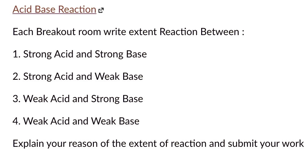 acid base reaction c each breakout room write extent reaction between 1 ...