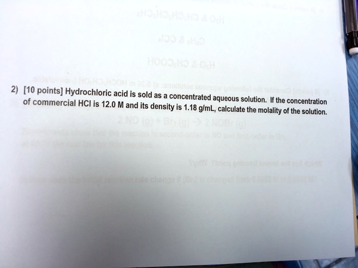 SOLVED: ' 3 3 2) [10 points] Hydrochloric acid is sold as of commercial HCI is 12.0 Mand its ...