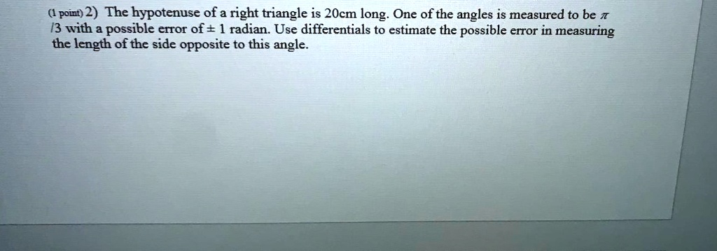 SOLVED: (Upont) 2) The hypotenuse of a right triangle is 2Ocm long One of the angles is measured ...