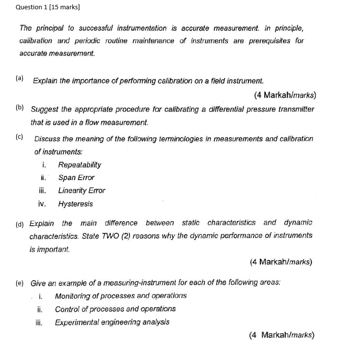 Solved The Principle To Successful Instrumentation Is Accurate Measurement In Principle